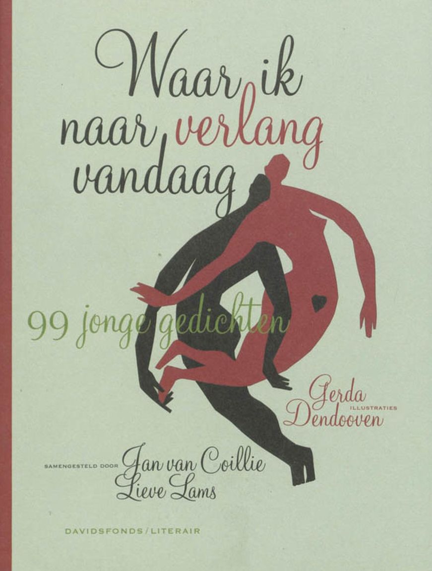 Waar ik naar verlang vandaag: 99 jonge gedichten | Boekenzoeker