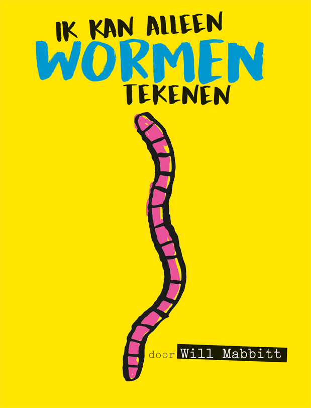 Ik kan alleen wormen tekenen | Boekenzoeker
