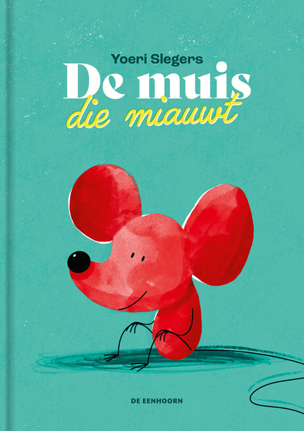 De muis die miauwt | Boekenzoeker