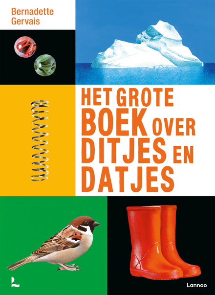 Het grote boek over ditjes en datjes | Boekenzoeker