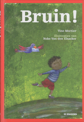 Bruin! | Boekenzoeker
